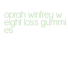 Oprah Winfrey's Weight Loss Gummies Review - ﻿banjalucanke.com